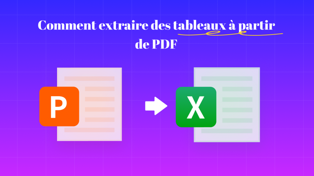 5 façons d'extraire des tableaux d'un PDF | UPDF