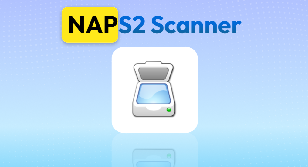 NAPS2 Scanner Review: Pros, Cons, and Alternatives - UPDF