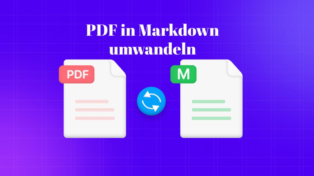 Wie Sie PDF to Markdown umwandeln - 3 Methoden | UPDF