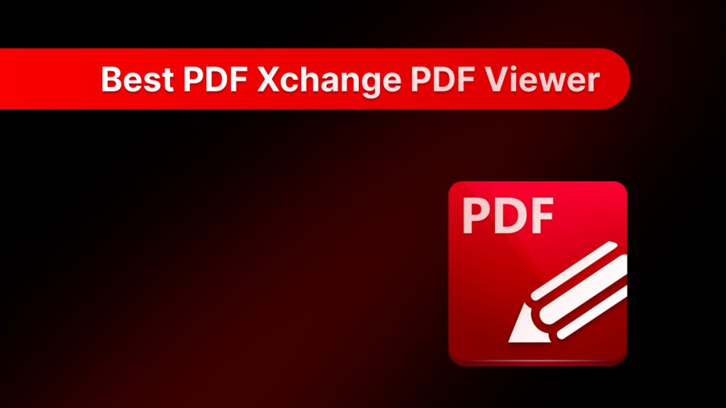 PDF Management: PDF XChange Viewer & Alternatives | UPDF