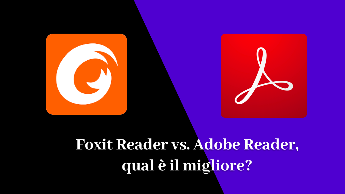 Confronto Tra Foxit Reader E Adobe Reader Updf