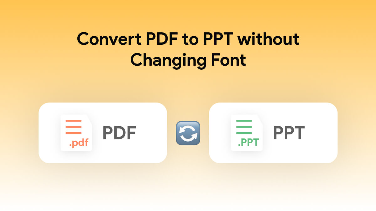Best Ways to Convert PPT to PDF without Changing Font | UPDF Best Ways to Convert PPT to PDF without Changing Font | UPDF