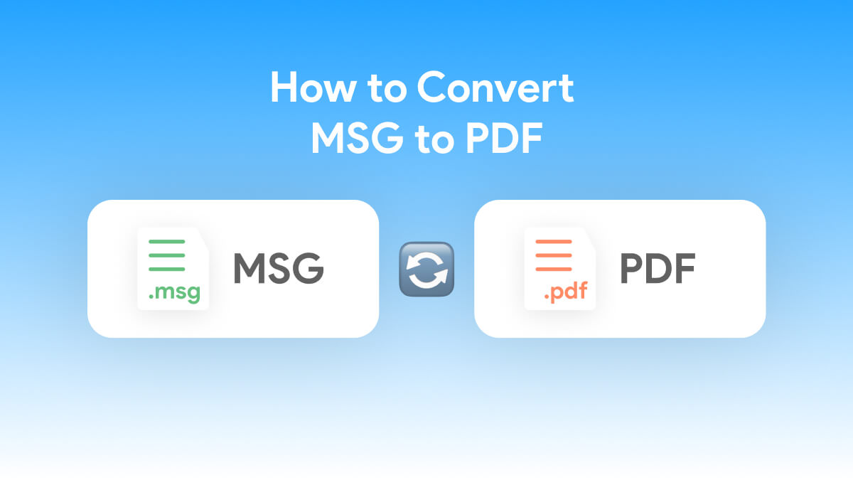 Transform Your Emails: Best MSG to PDF Methods - UPDF