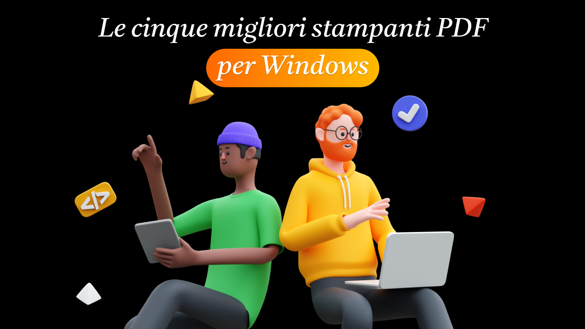Le cinque migliori stampanti PDF per Windows | UPDF
