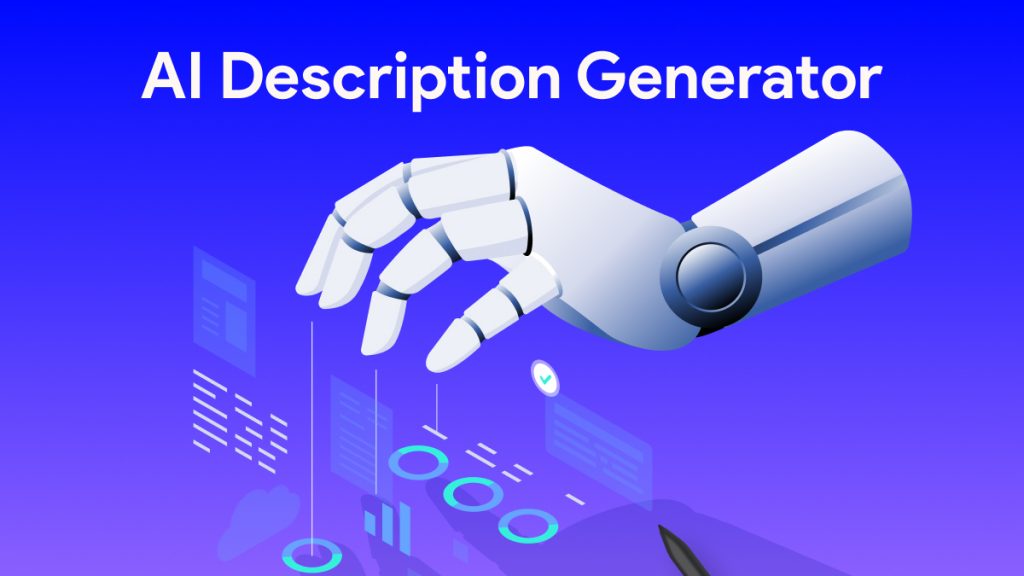 Discover the Best AI Description Generators for Productivity - UPDF