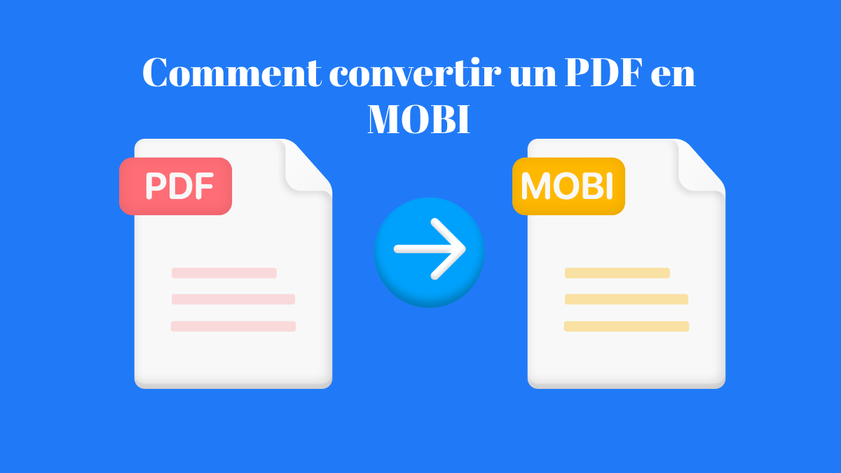 Un Guide Complet pour Convertir PDF en MOBI | UPDF