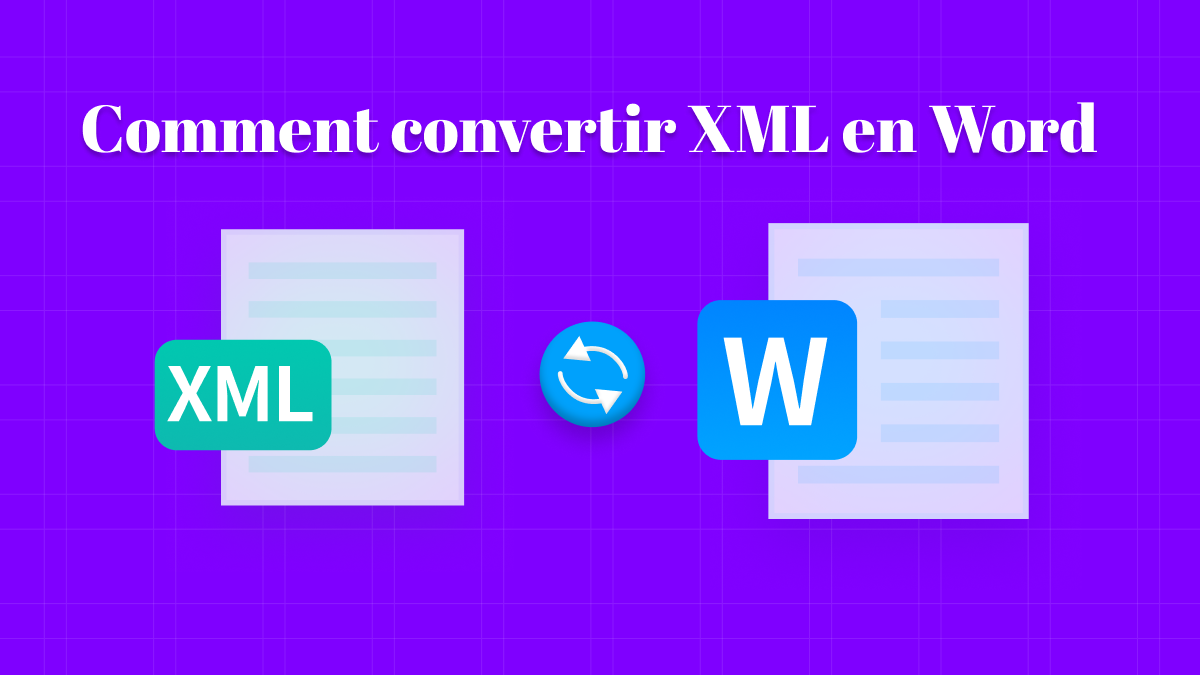 Convertir XML en Word : Quelques méthodes gratuites | UPDF