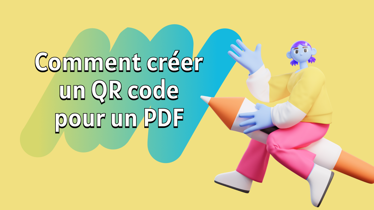 Comment créer un QR code pour un PDF facilement | UPDF
