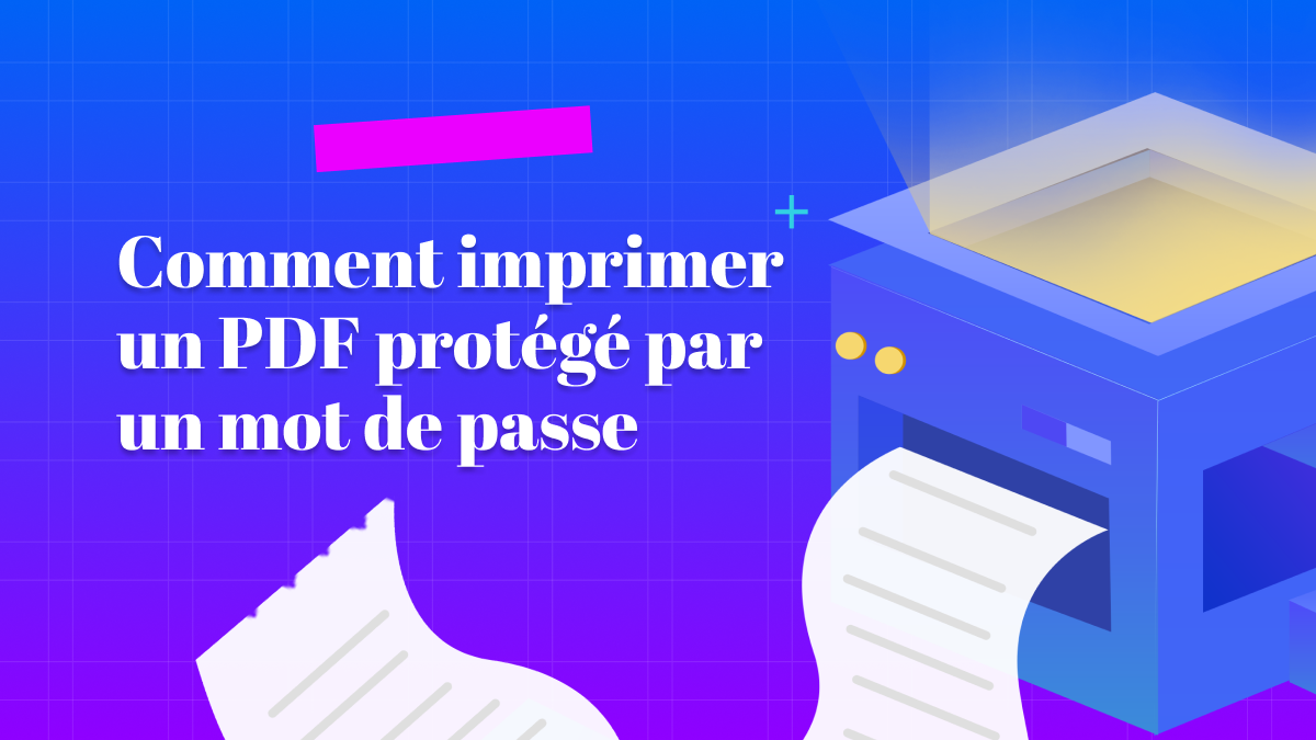 Comment imprimer un PDF protégé par un mot de passe | UPDF