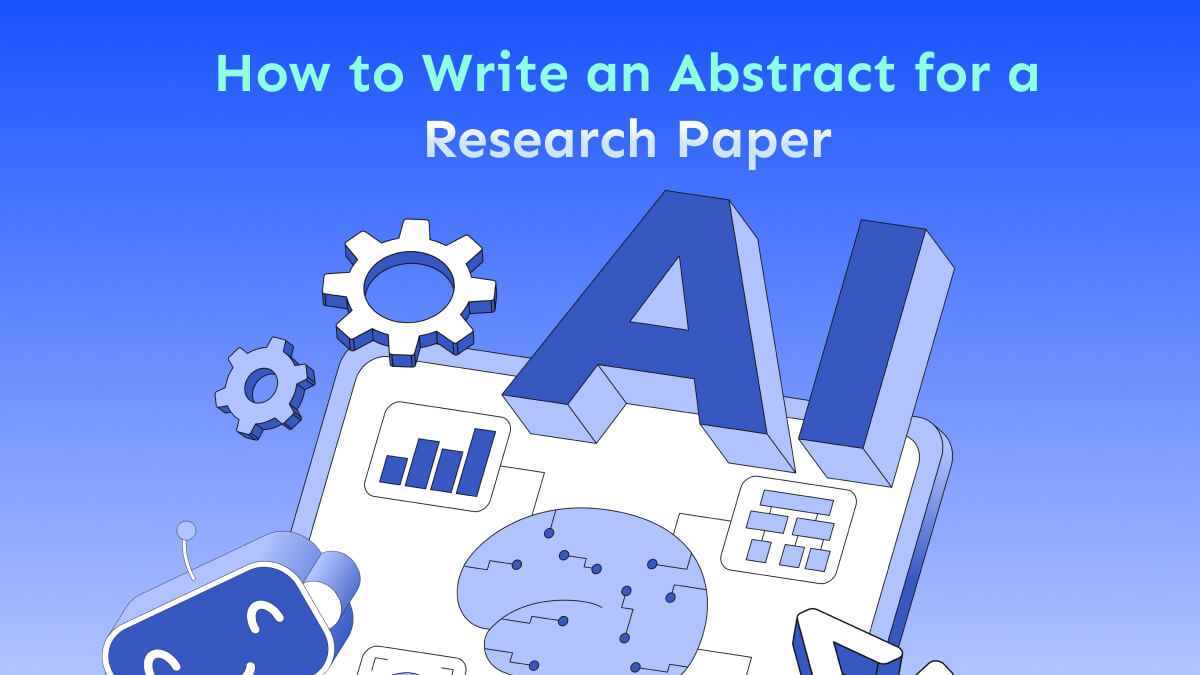 How to Write an Abstract for a Research Paper and Perfect It |UPDF