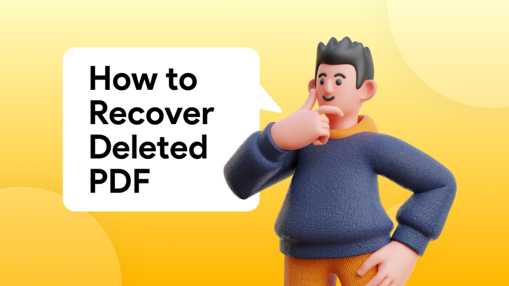 How to Recover Deleted PDFs? (Without Paying) | UPDF