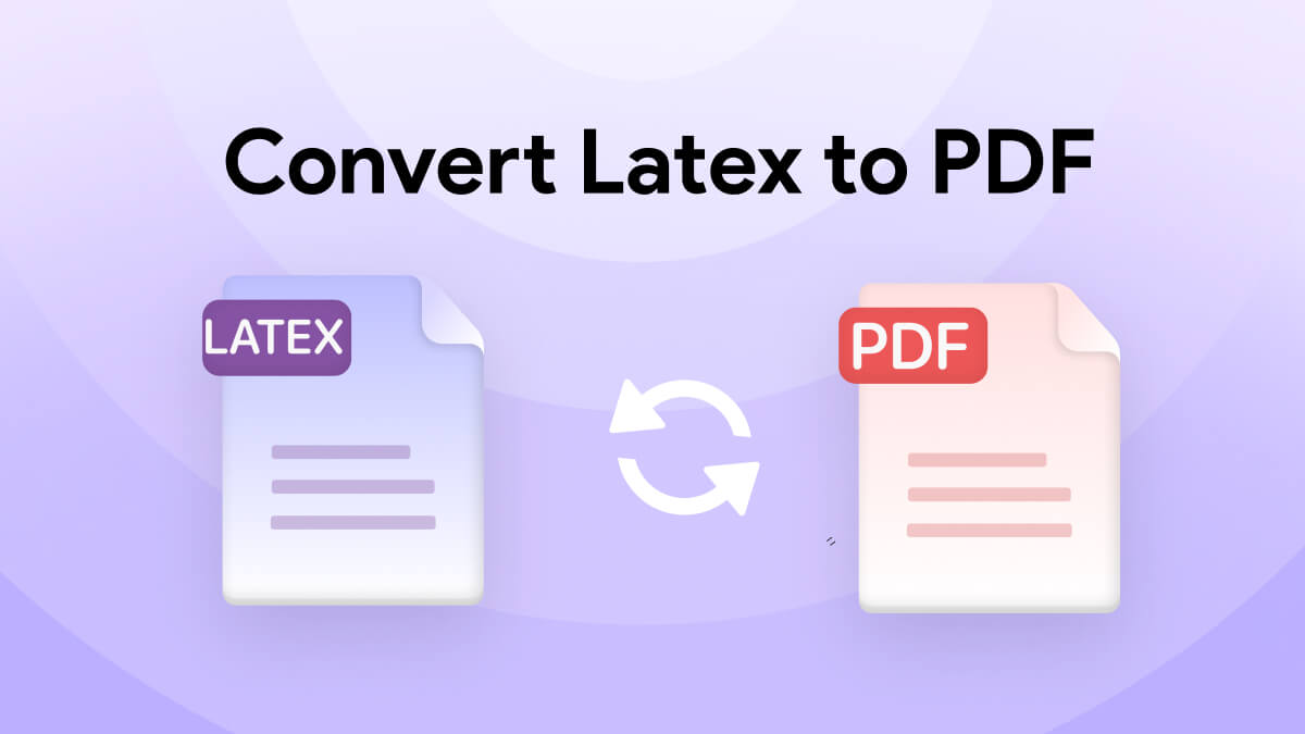 Mastering the Art of Converting LaTeX to PDF: A Comprehensive Guide| UPDF