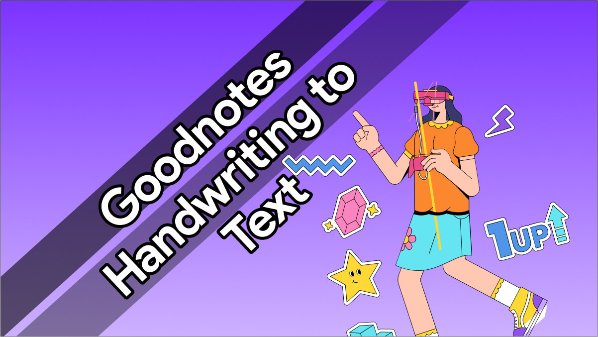 Guide to GoodNotes Handwriting to Text - UPDF
