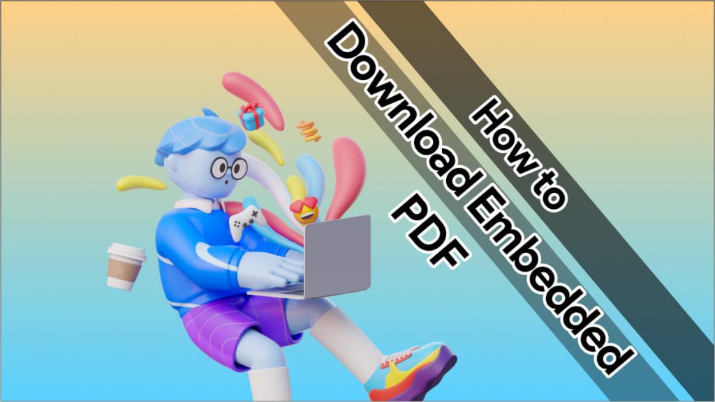 Methods Of Downloading An Embedded Pdf Updf