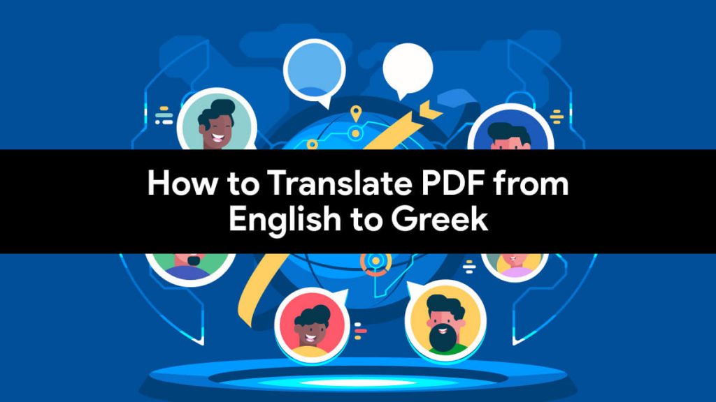 How to Translate PDF from English to Greek? (Easy Ways) | [Official] UPDF