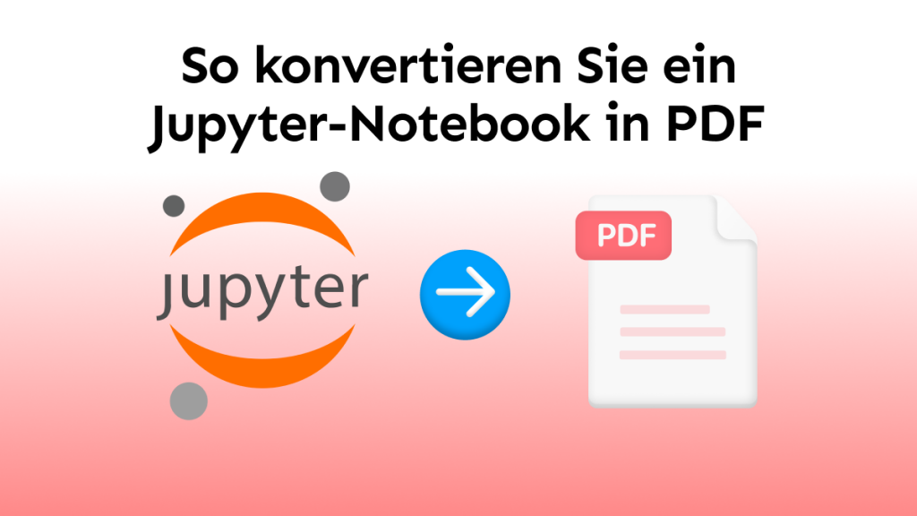Wie konvertieren Sie ein Jupyter-Notebook in PDF? | UPDF