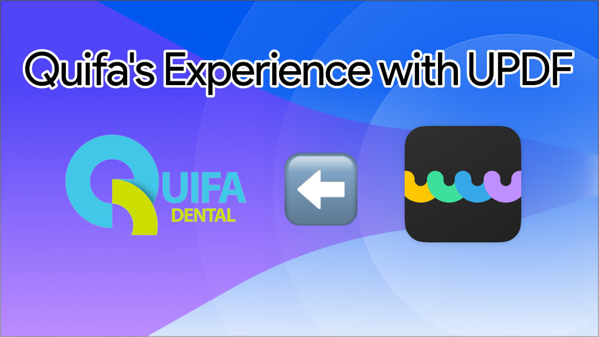 How Quifa Streamlined Operations and Saved Costs with UPDF