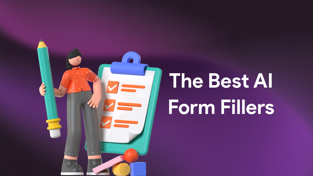 AI Form Filler: The Best 4 Tools to Fill Form Quickly - UPDF