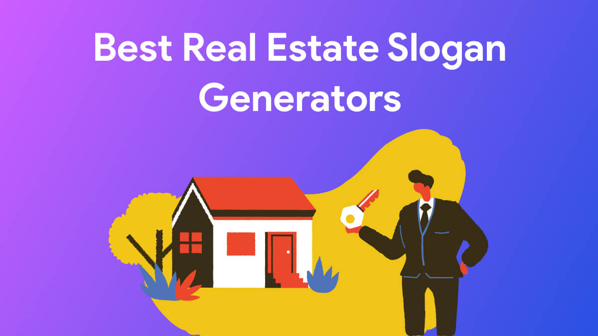 Finding The Best Real Estate Slogan Generator - UPDF