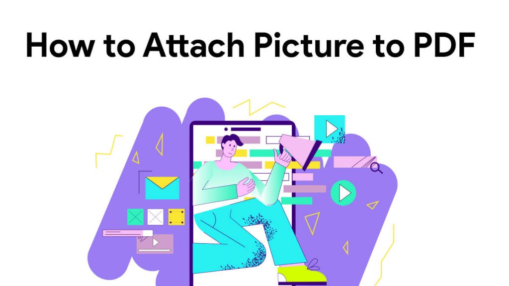 4 Effective Ways to Attach Picture to PDF - UPDF