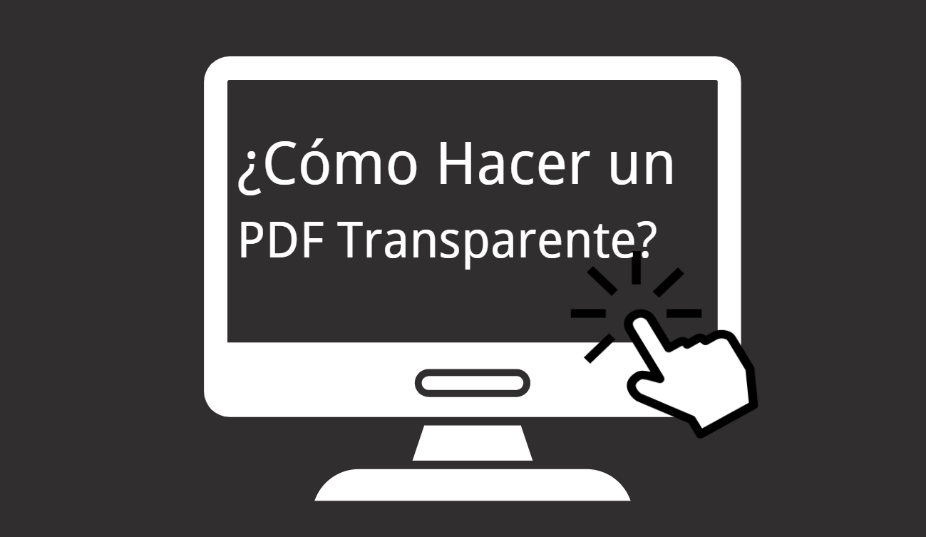 ¿Cómo hacer un PDF transparente? (3 maneras fáciles) | UPDF