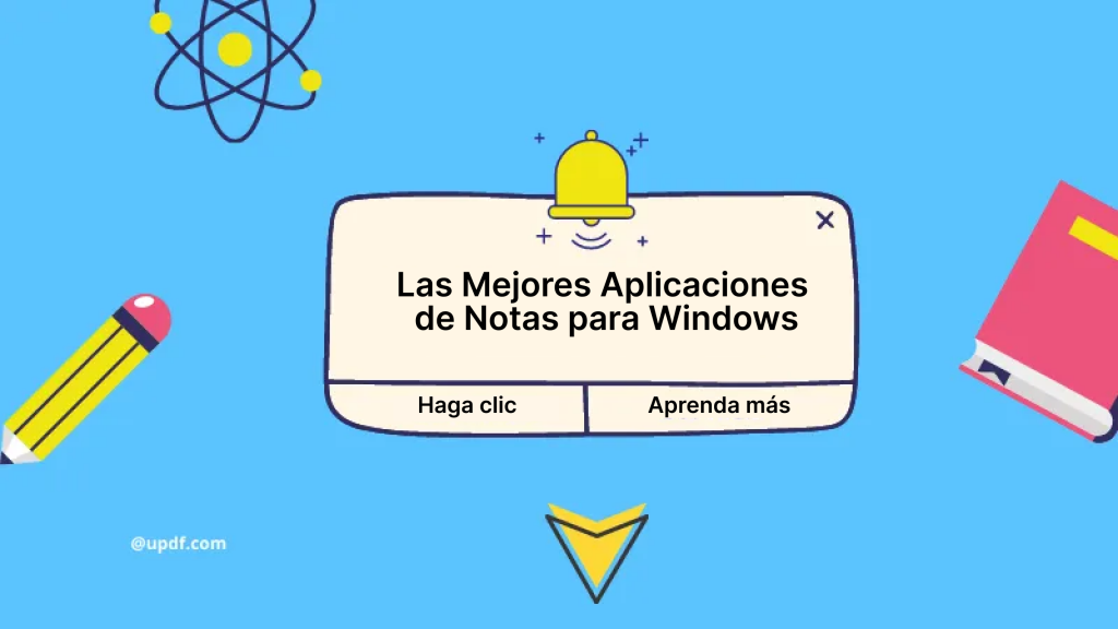 Aplicaciones de notas para Windows: lista de las top 10 | [Official] UPDF