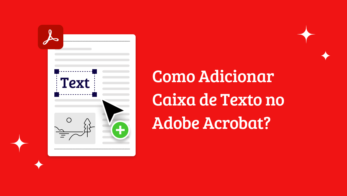 Como Adicionar Caixa de Texto no Adobe Acrobat? (Passo a Passo) | UPDF