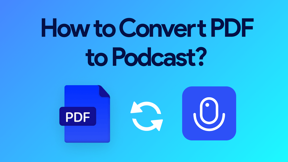 How to Convert PDF to Podcast? (2 Ways to Use)| UPDF