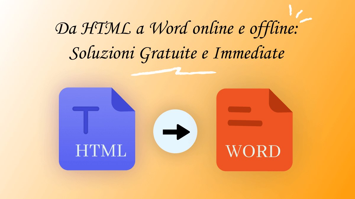 Scopri come convertire da HTML a Word | UPDF