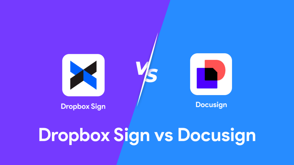 Dropbox Sign vs Docusign: Which One to Choose? | [Official] UPDF