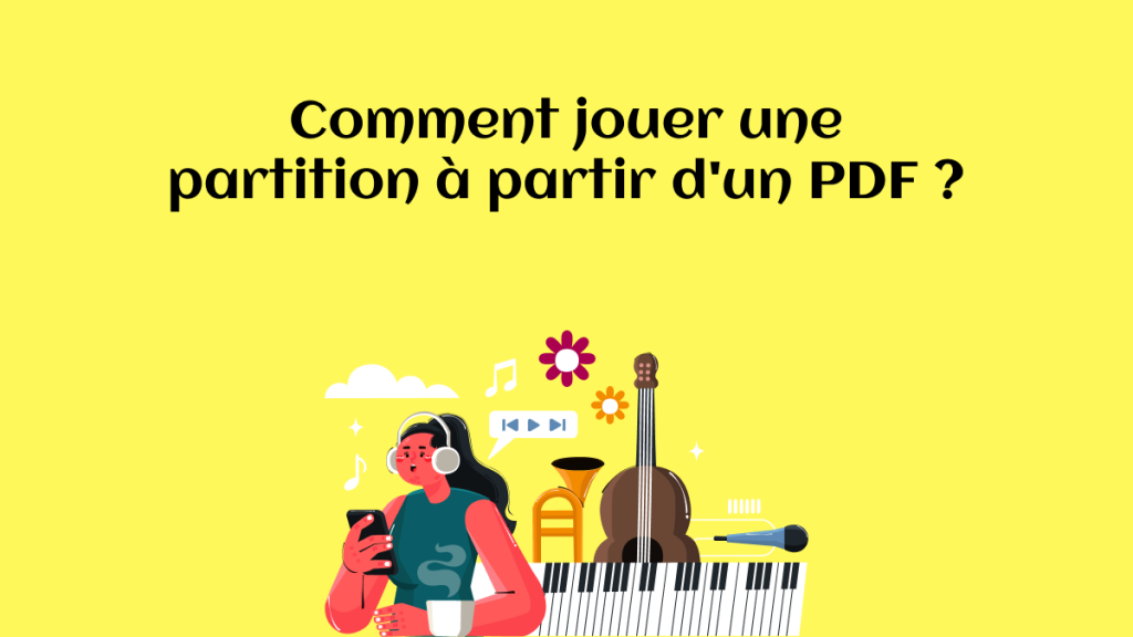 Comment jouer une partition à partir d'un fichier PDF ? | UPDF
