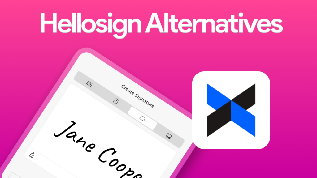 Hellosign or Dropbox Sign Alternatives: Cheaper and Better | [Official ...