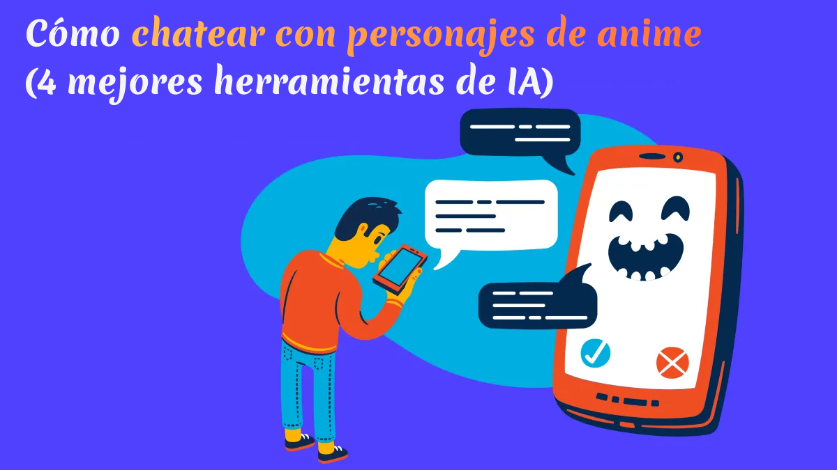 Cómo chatear con personajes de anime (paso a paso) | UPDF