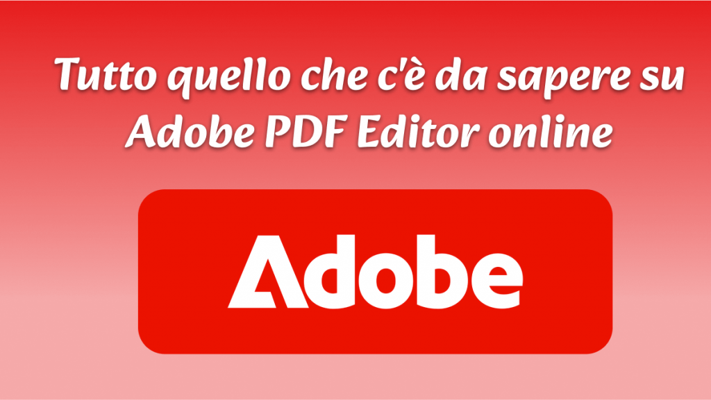 Adobe PDF Editor online: tutto ciò che devi sapere | UPDF
