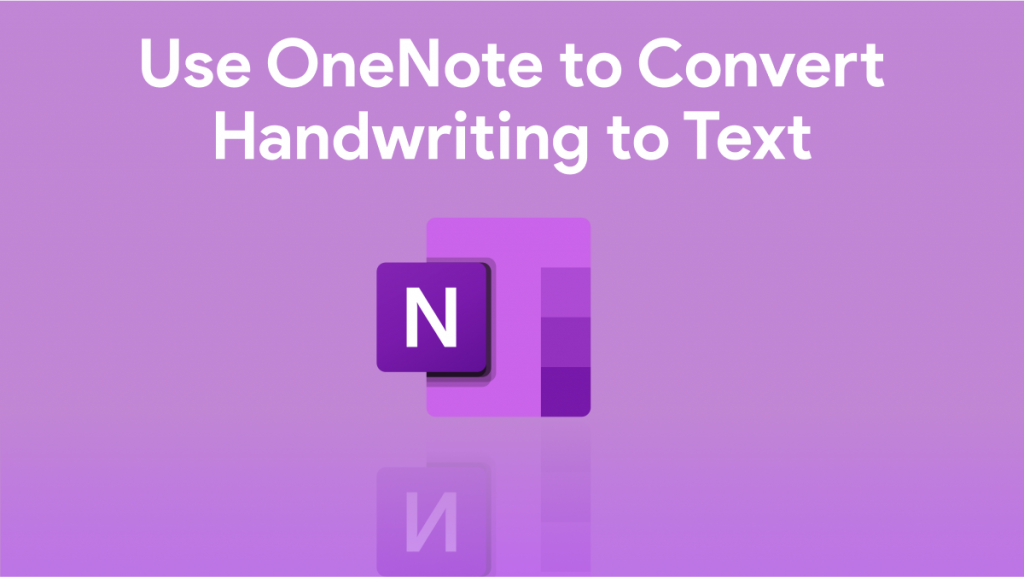 Can OneNote Convert Handwriting to Text? (2025 Guide) | [Official] UPDF