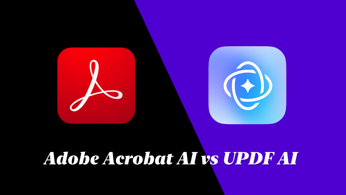 ผู้ช่วย AI สำหรับ PDF ที่ดีที่สุด: Adobe Acrobat AI กับ UPDF AI - UPDF