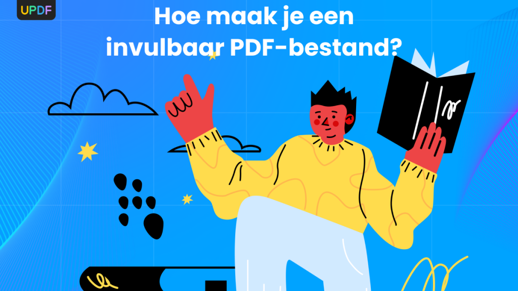Hoe maak je een invulbare PDF? (Met voorbeeld om te laten zien) | UPDF