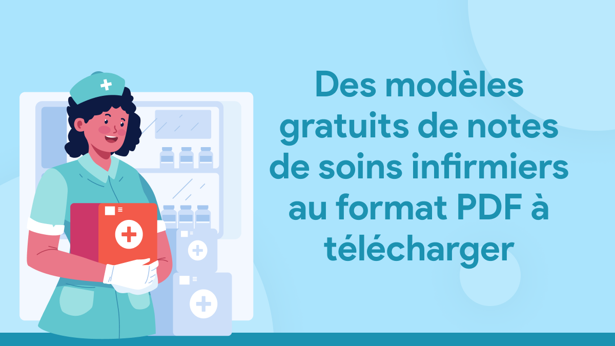 10 modèles gratuits de notes de soins infirmiers en PDF à télécharger ...