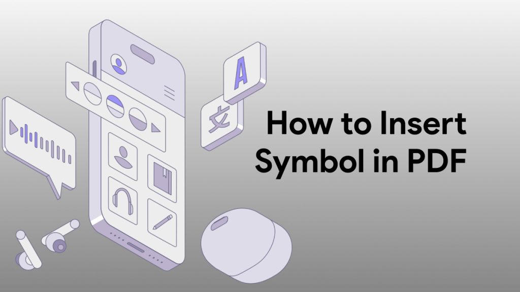 Effective Strategies on How to Insert Symbols in PDF - UPDF