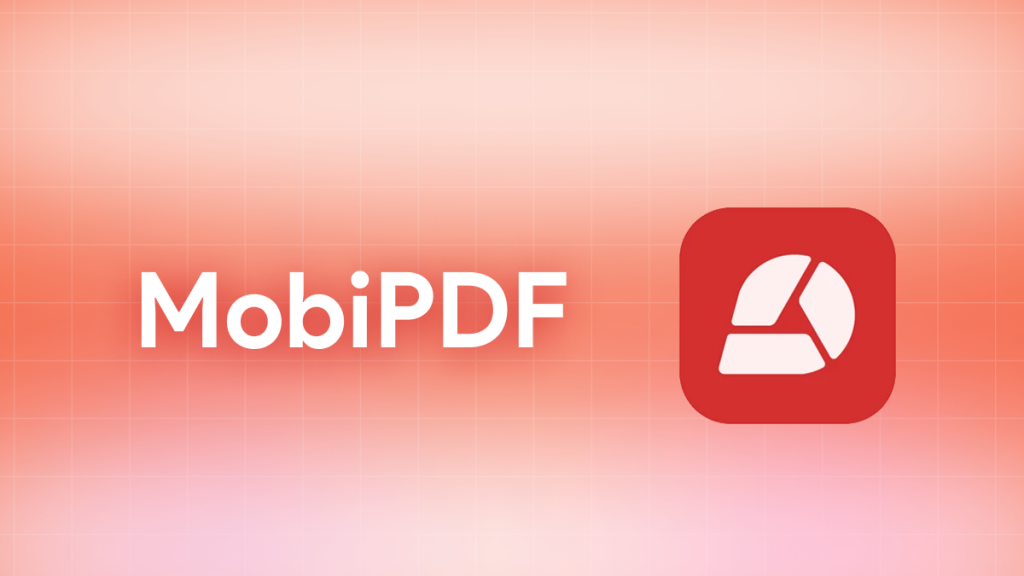 All About MobiPDF Review & Its Better Alternative - UPDF