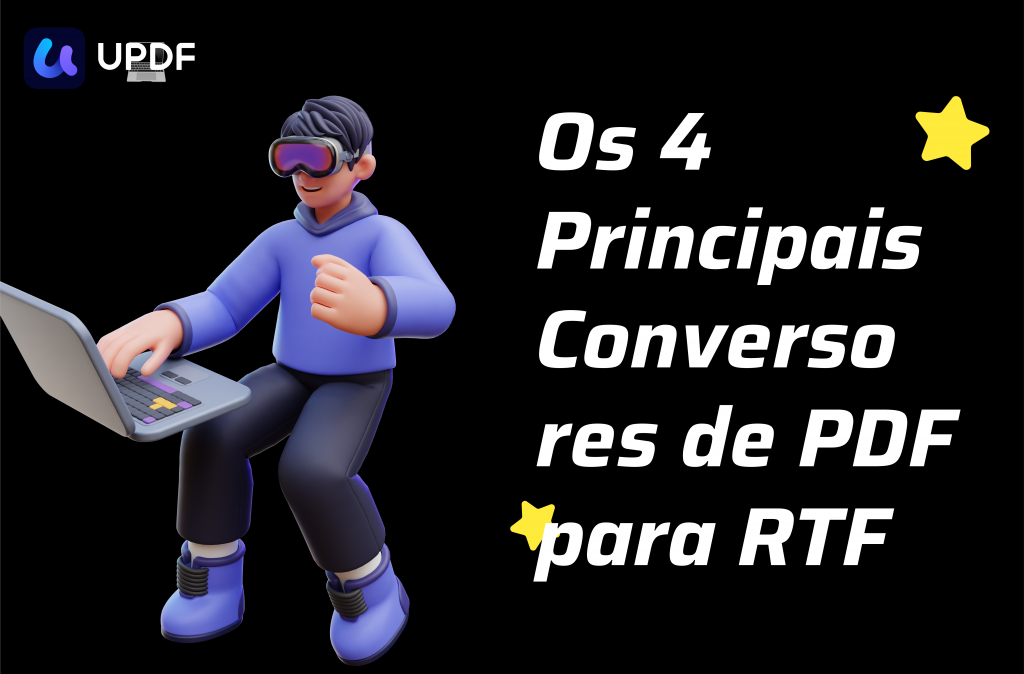 4 Conversores de PDF para RTF Gratuitos de Alto Nível para Experimentar | UPDF