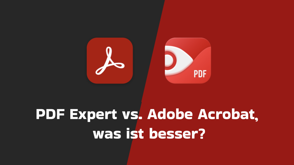 PDF Expert vs. Adobe Acrobat: Was ist die beste Option? | [Official] UPDF