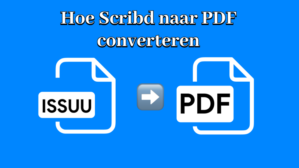 Converteer Scribd naar PDF: Top gratis downloaders & tips | UPDF