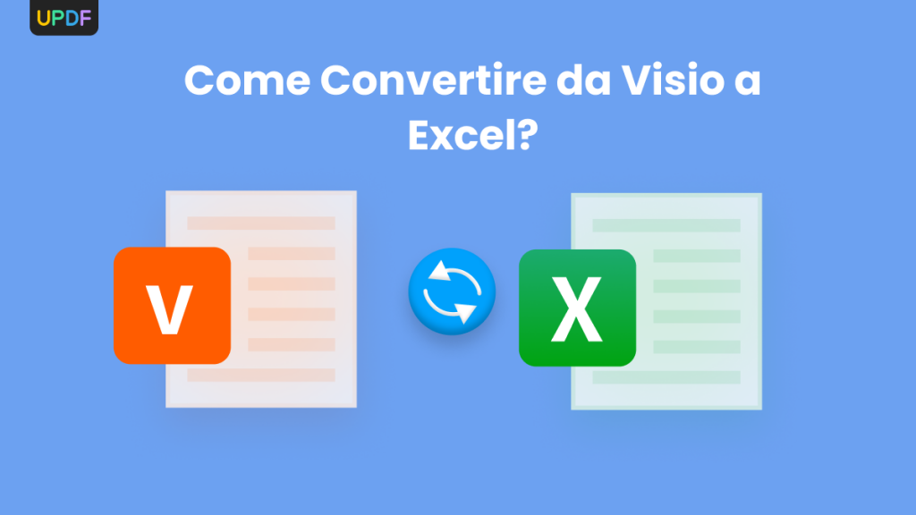 Come convertire Visio in Excel? 3 metodi con immagini | UPDF