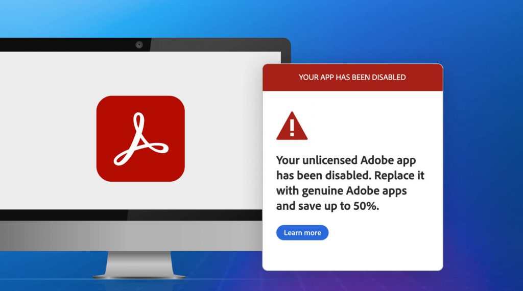 Your Unlicensed Adobe App Has Been Disabled? What It is and How to Fix?