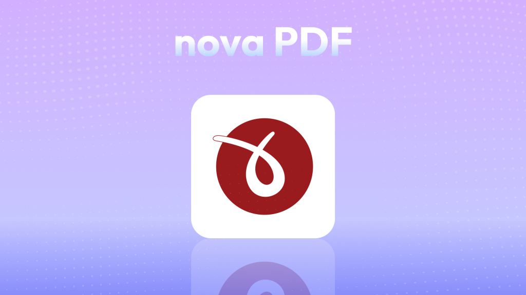 NovaPDF Review: Is NovaPDF Free or Safe?