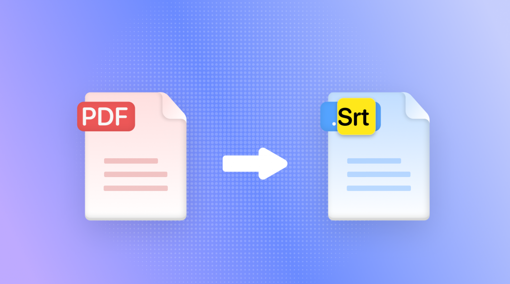 How to Convert PDF to SRT? Simple and Fast | UPDF