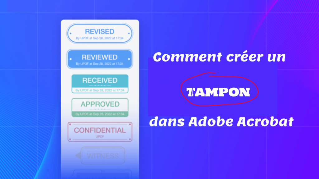 Comment Créer un tampon personnalisé dans Adobe Acrobat