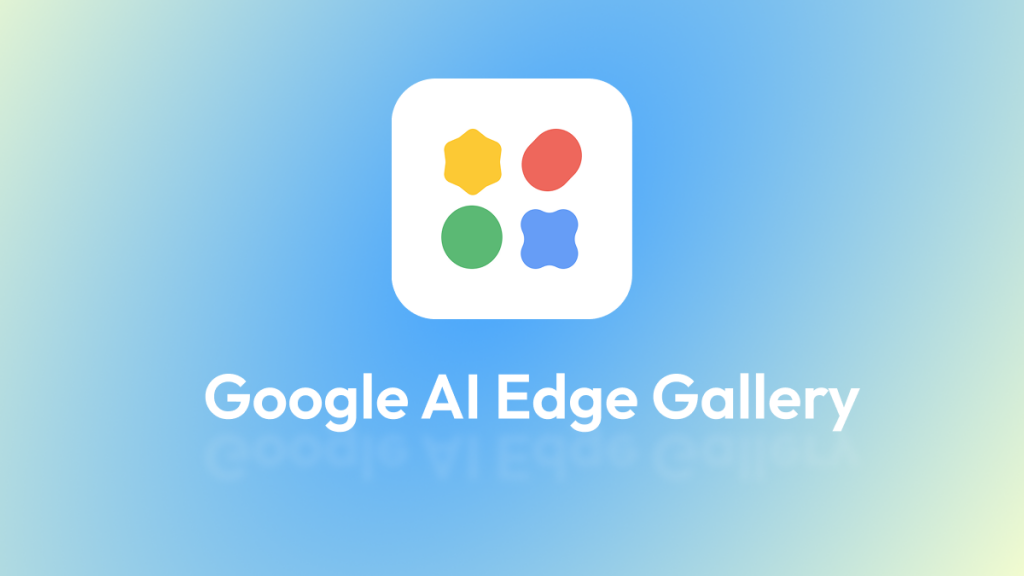 I Tried Google AI Edge Gallery: Here’s My Review - UPDF